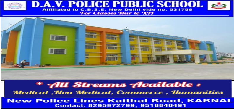 WELCOME TO DAV Police Public School Police Lines, Karnal (Haryana)